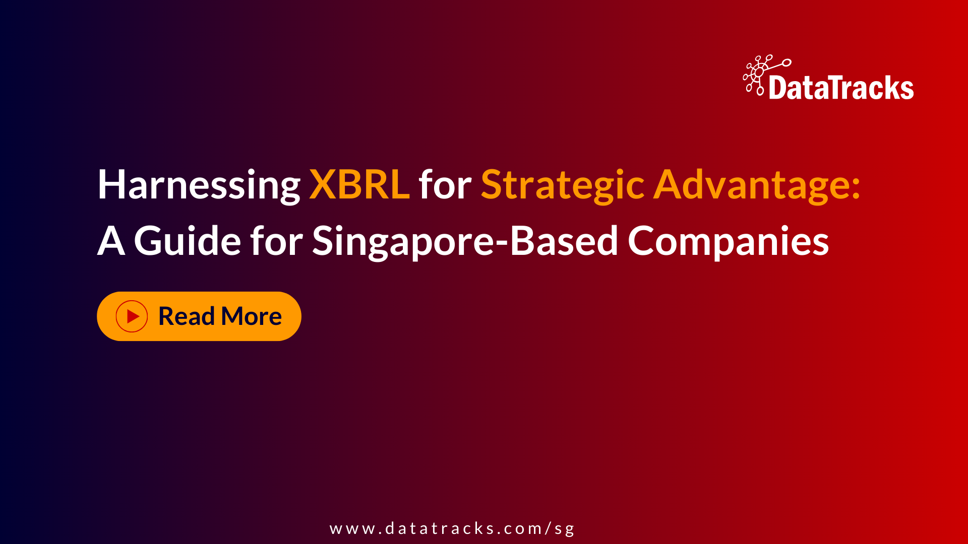 Strategic Advantages of XBRL for Singapore Companies