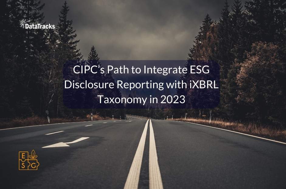 CIPC ESG Disclosure Reporting Integration in iXBRL Taxonomy